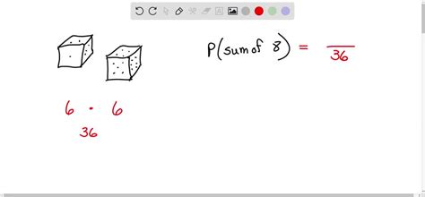 suppose that you roll 2 dice and observe the numbers showing on the uppermost surfaces of the