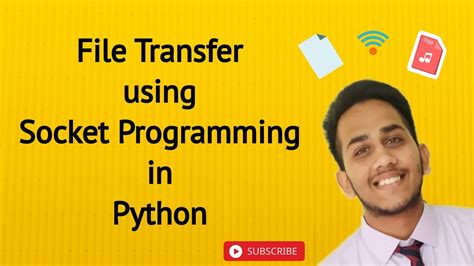 file transfer using socket programming python source code available youtube