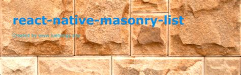 GitHub Luehang React Native Masonry List An Easy And Simple To Use