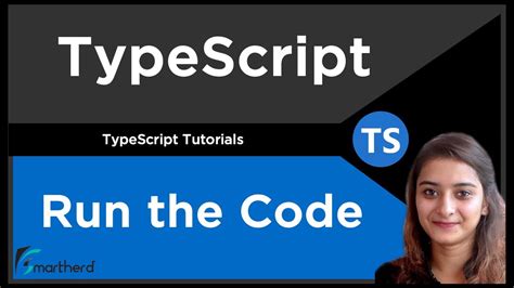 execute your first typescript code typescript tutorial youtube