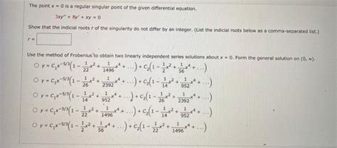 solved the point x 0 is a regular singular point of the