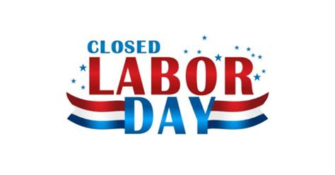 Area City And County Offices Closed Monday In Observance Of The Labor Day Holiday News