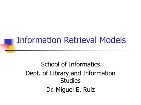 ppt information retrieval models powerpoint presentation free download id 3918799