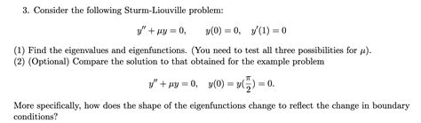 solved 3 consider the following sturm liouville problem y