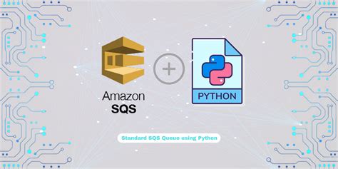 create a standard sqs queue using python by charles black ii medium
