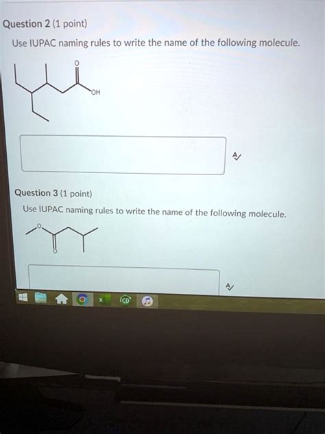 SOLVED Question 2 1 Point Use IUPAC Naming Rules To Write The Name