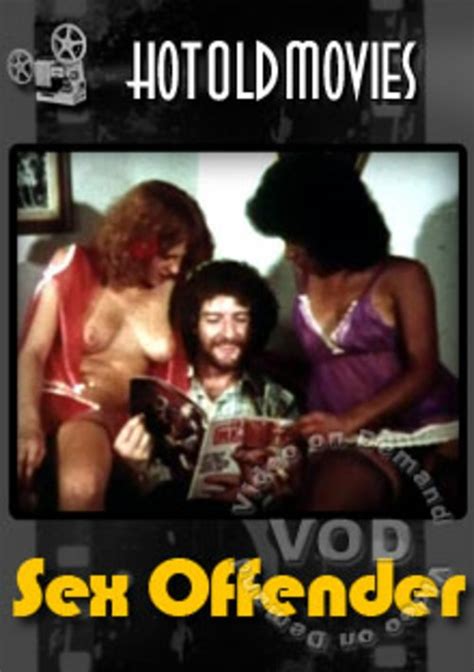 Le Sex Offender Hotoldmovies Unlimited Streaming At Adult Empire Unlimited
