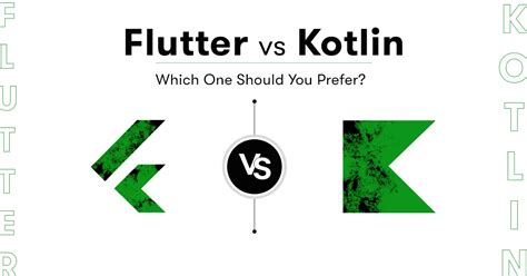 Flutter Vs Kotlin Multiplatform Which One To Choose In 2024