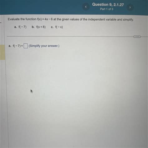 evaluate the function f x 4x 6 at the given values of the independent variable and simplify