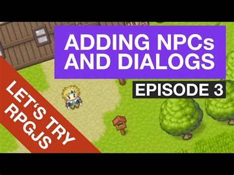 JavaScript RPG Game Development Episode 3 NPCs And Dialogs YouTube