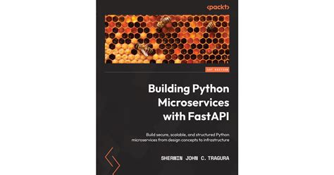 building python microservices with fastapi [book]