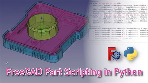 FreeCAD Part Scripting In Python Episode 025 YouTube