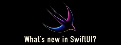 GitHub Bigmountainstudio What Is New In SwiftUI WWDC23 A List Of