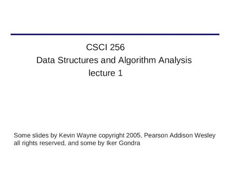 PPT CSCI 256 Data Structures And Algorithm Analysis Lecture 1 Some