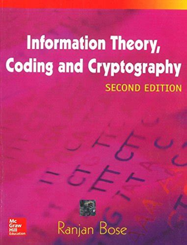 9789385880568 information theory coding and cryptography 3rd edn abebooks ranjan bose