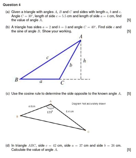 solved question 4 a given a triangle with angles a b and c and sides with lengths a b and