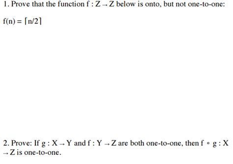 solved prove that the function f z rightarrow z below is
