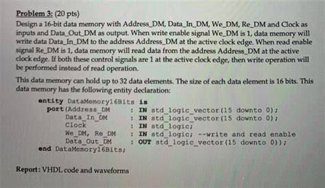 solved provide vhdl code the testbench and the waveform
