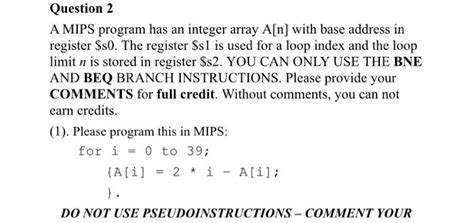 solved question 2 a mips program has an integer array a[n]