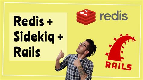 how to use redis and sidekiq with ruby on rails youtube
