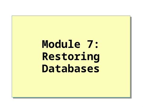 PPT Module 7 Restoring Databases Overview SQL Server Recovery