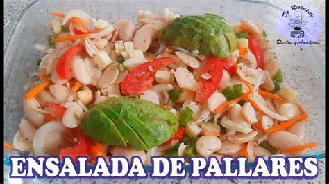 Ensalada De Pallares Excelente Receta Saludable Youtube