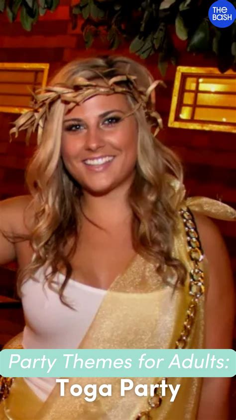 58 Unique Party Themes For Adults Adult Party Themes Toga Party Goddess Party Theme