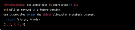 Understanding Runtime Warning Enable Tracemalloc To Get The Object