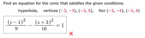solved find an equation for the conic that satisfies the