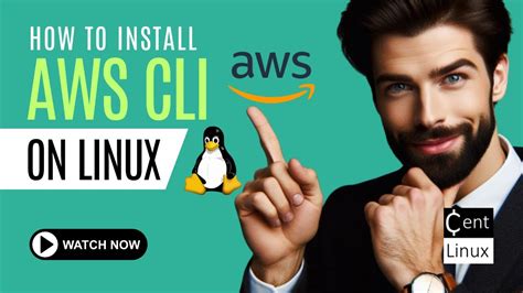 How To Install AWS CLI On Linux System CentLinux