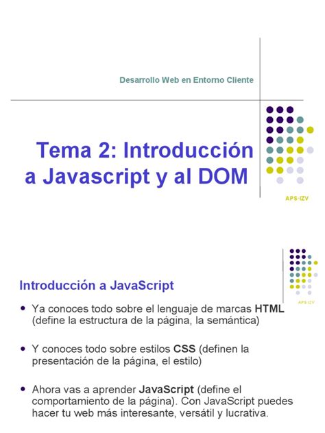 apsdwec tema2 introducción a javascript y al dom v3 pdf modelo de objeto de documento
