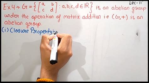 group theory lecture 11 set of matrices is an abelian group under matrix addition theta