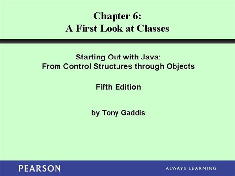chapter 6 a first look at classes starting