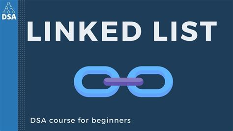 Linked List Definition Types Advantages Disadvantages