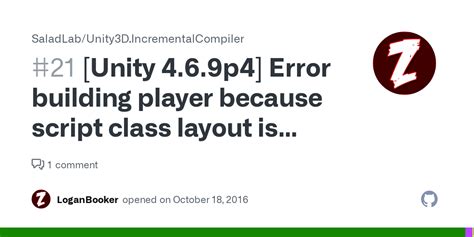 [unity 4 6 9p4] error building player because script class layout is incompatible between the