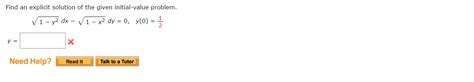 solved find an explicit solution of the given initial value