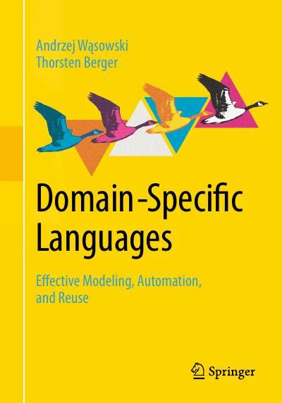 domain specific languages effective modeling automation and reuse scanlibs