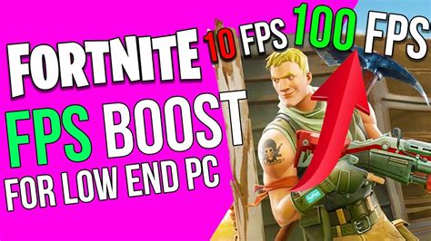 UPDATED FORTNITE INCREASE FPS FIX LAG HOW TO RUN FORTNITE ON LOW