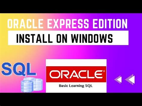 How To Install Oracle Express Edition On Windows YouTube