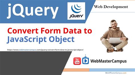 Jquery Convert Form Data To Javascript Object Form Data With Javascript Youtube