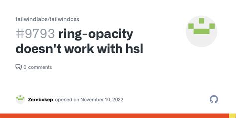 Ring Opacity Doesn T Work With Hsl Issue 9793 Tailwindlabs