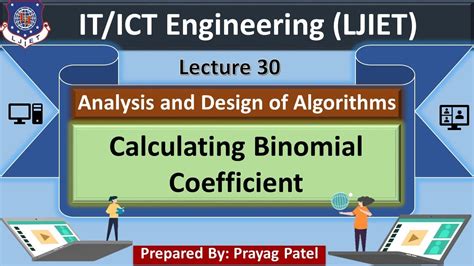lec 30 calculating binomial coefficient analysis and design of algorithms it ict engineering