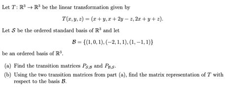 solved let t r3→r3 be the linear transformation given by