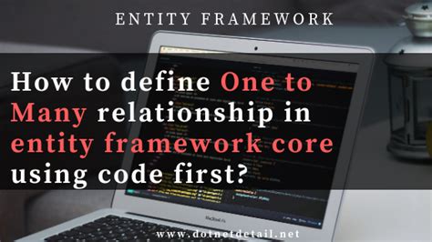 in this tutorial we are going to learn how to define onetomany relationship in