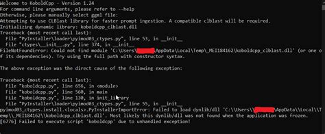 [unhandled exception] pyinstallerimporterror failed to load dynlib dll [ ] koboldcpp