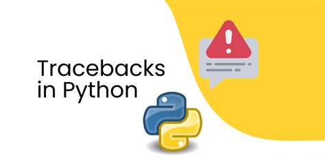 Understanding Tracebacks In Python AskPython