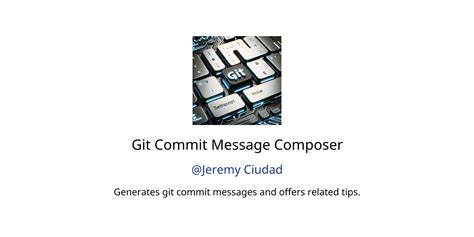 Git Commit Message Composer Gpts Features And Functions Examples And