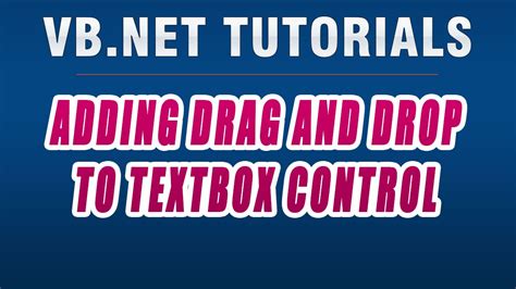 VB NET Tutorials How To Add Drag And Drop To TextBox YouTube