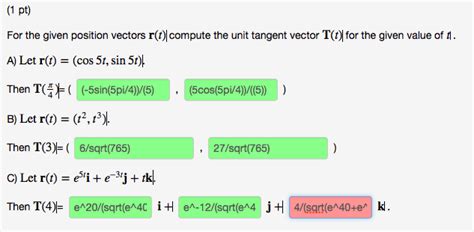 solved for the given position vectors r t compute the unit
