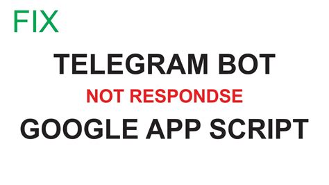Solusi Telegram Tidak Merespon Google App Script Fix Telegram